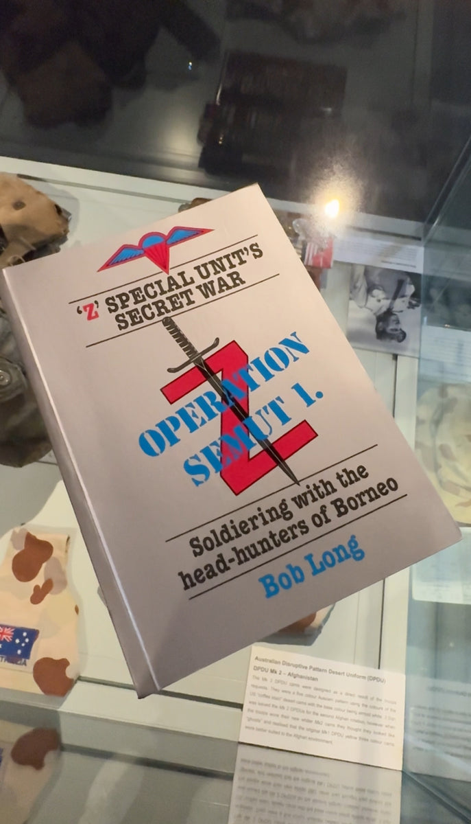 'Z' Special Unit's Secret War – Operation Semut 1 Book – NINESIXFOUR